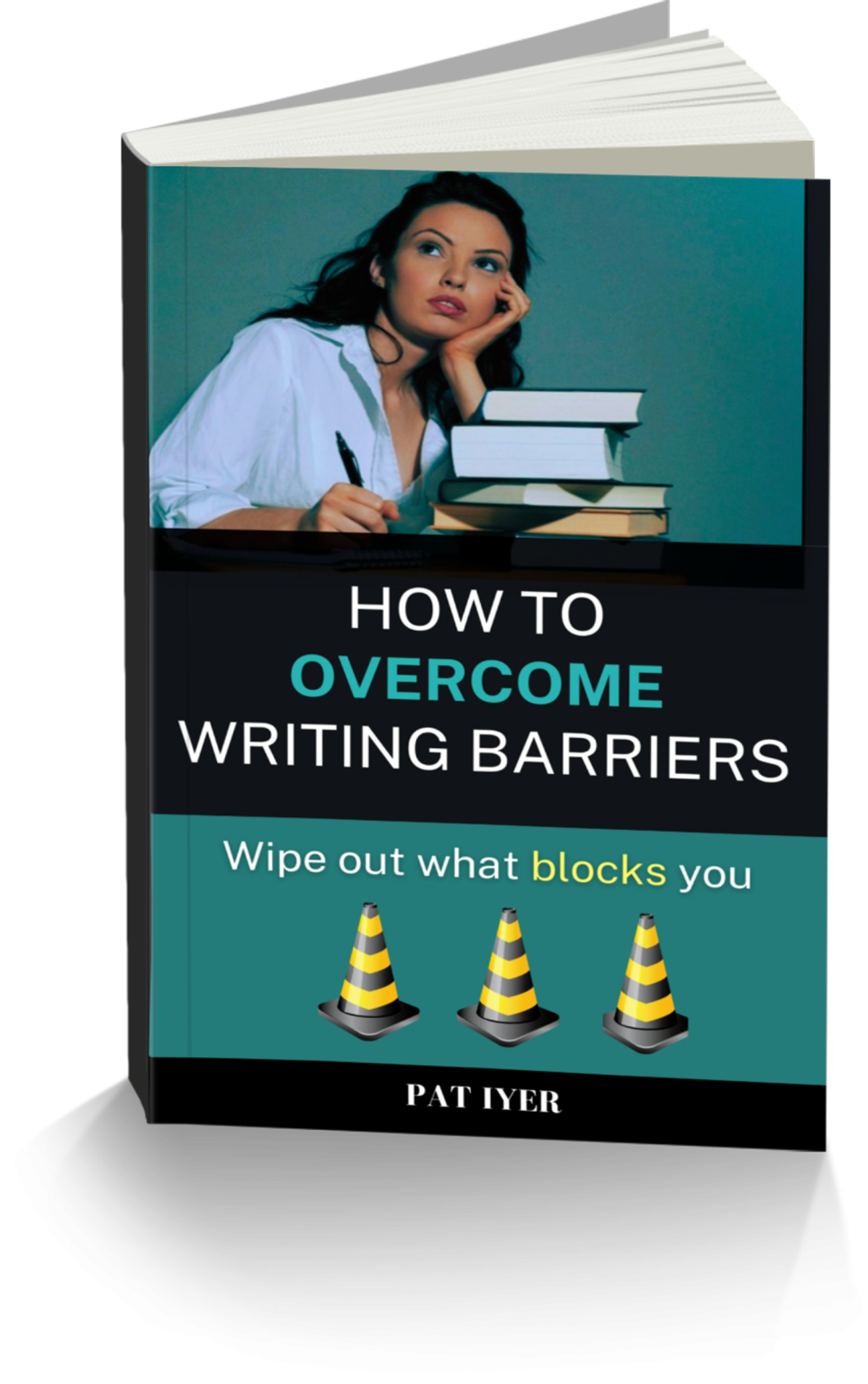 How to Overcome Writing Barriers: Wipe Out What Blocks You - Legal ...
