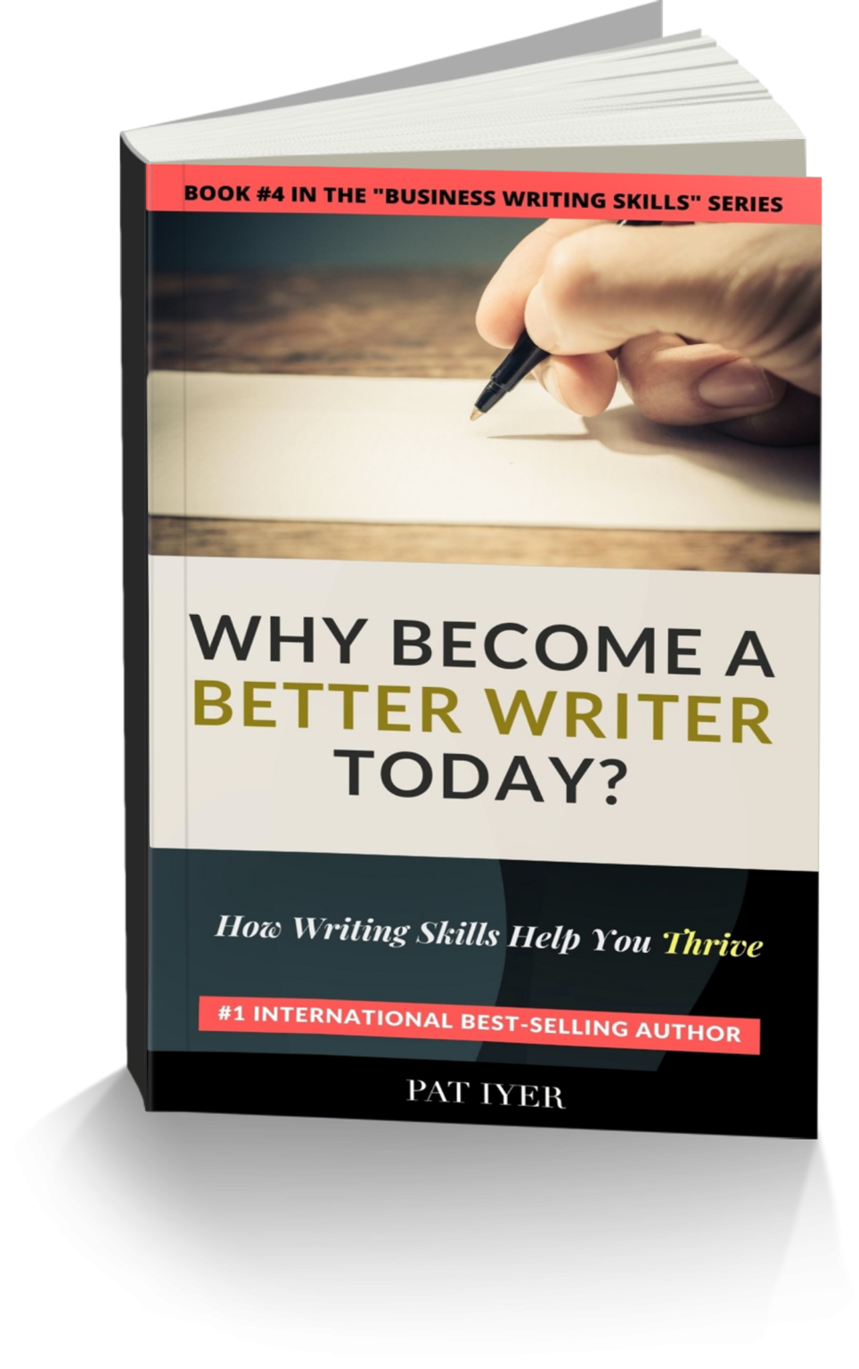 Why Become a Better Writer Today - Legal Nurse Business