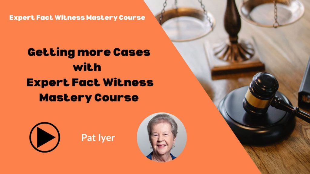 Expert Fact Witness Mastery - Legal Nurse Business